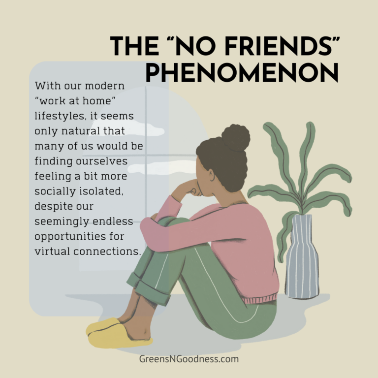 FEELING FRIENDLESS? CREATING CONNECTION IN THE ADULT YEARS